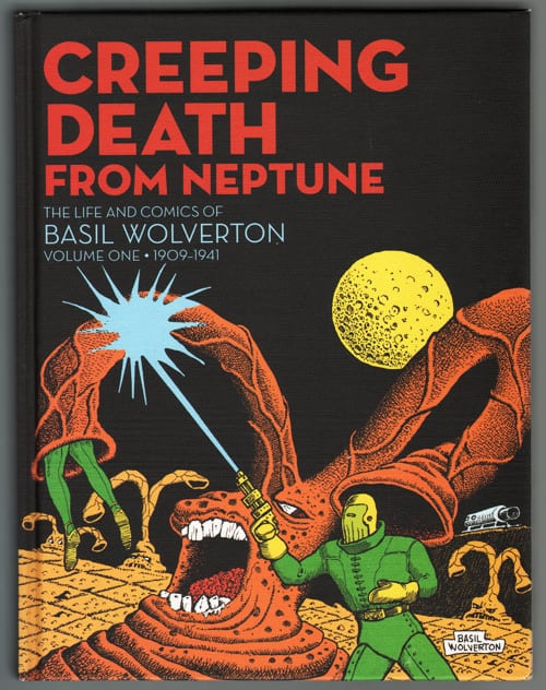 Creeping Death and Snakemeat: Basil Wolverton and Max Clotfelter