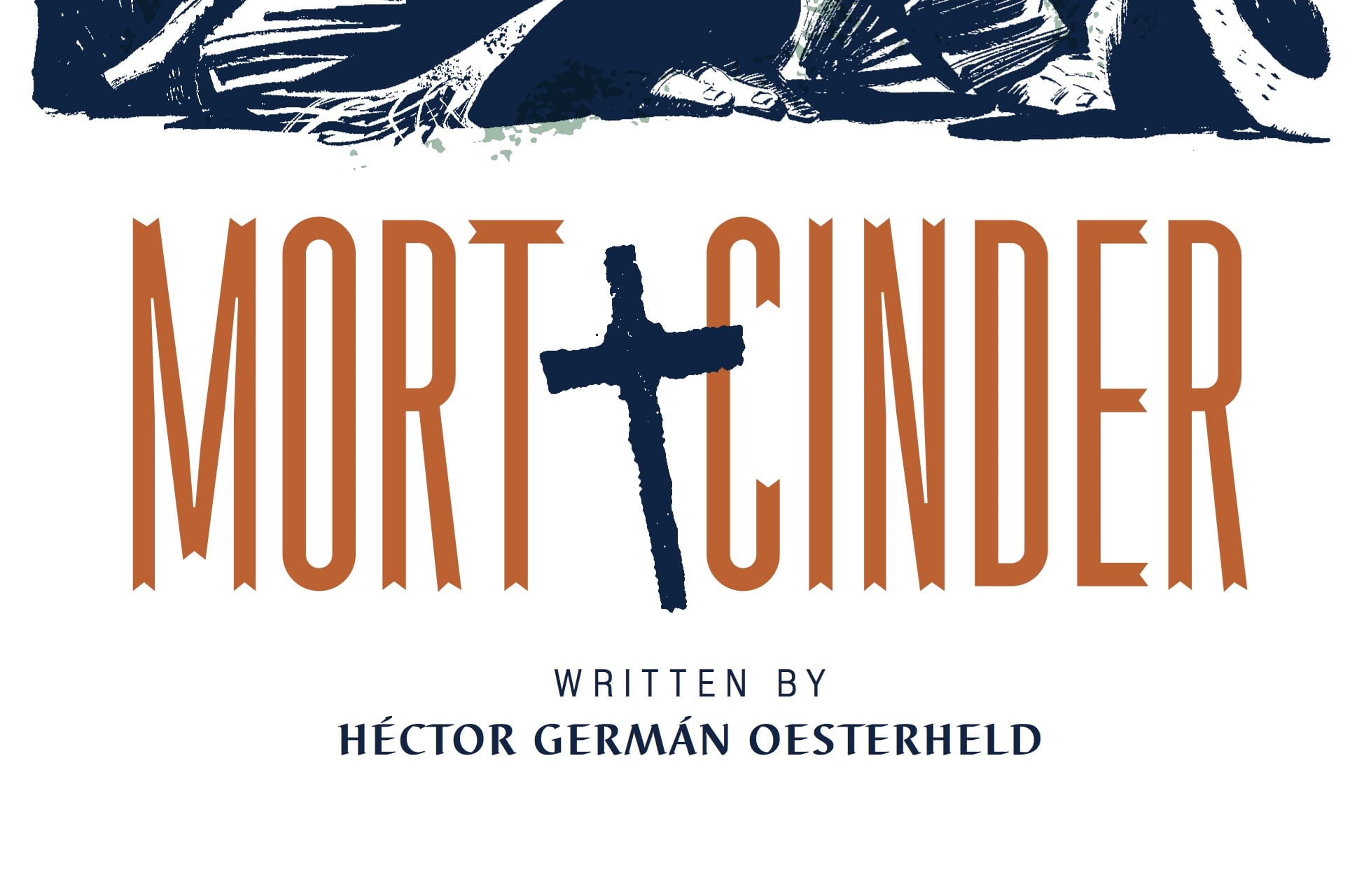 Héctor German Oesterheld's Contributions to Mort Cinder - The Comics ...
