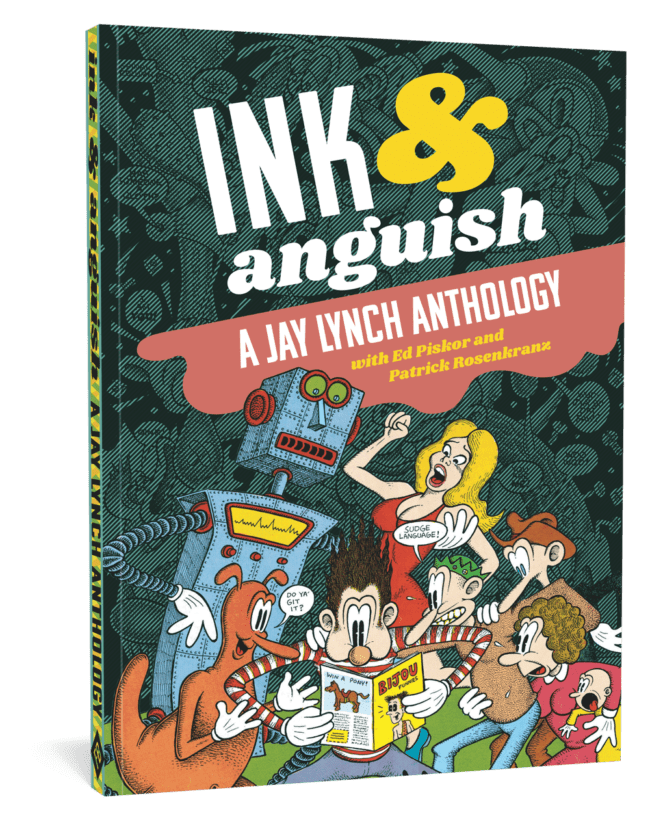 Ink & Anguish: A Jay Lynch Anthology - The Comics Journal