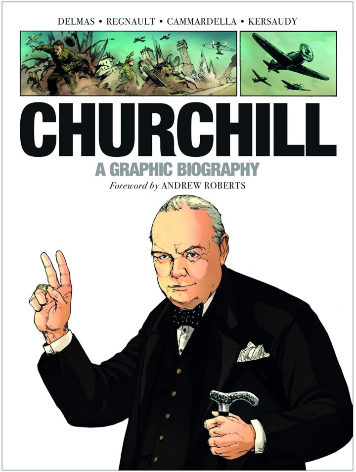 Churchill: A Graphic Biography - The Comics Journal