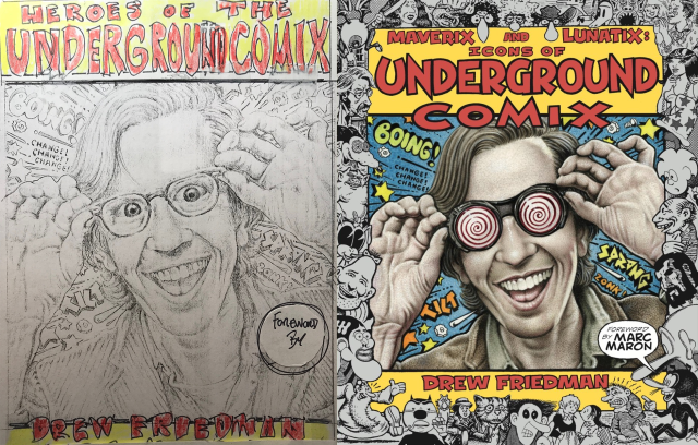 Drew Friedman's Maverix and Lunatix: Icons of Underground Comix: "A ...
