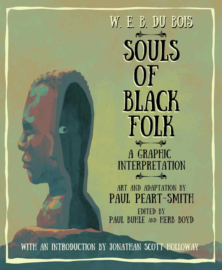 Souls of Black Folk: A Graphic Interpretation - The Comics Journal
