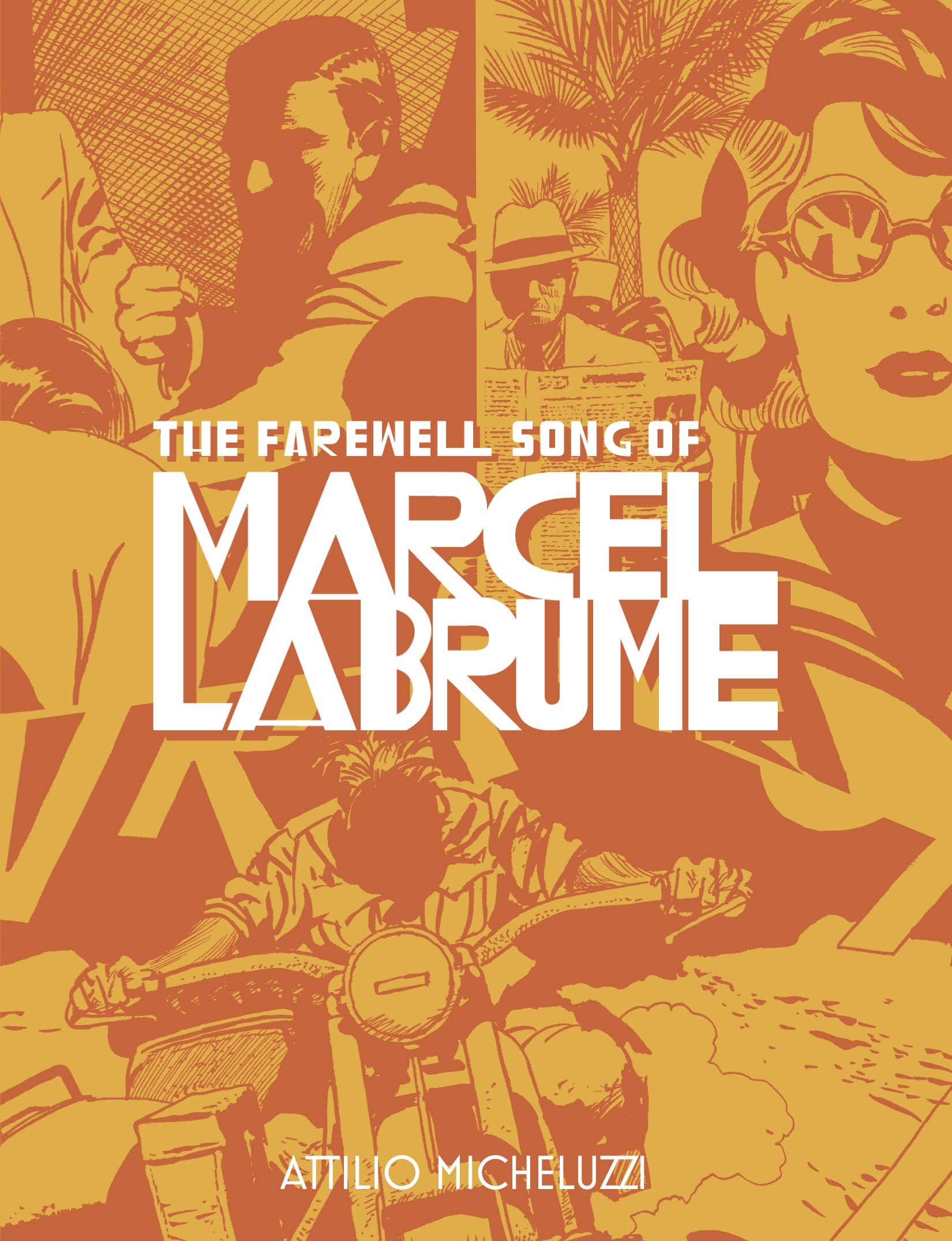 The Farewell Song of Marcel Labrume - The Comics Journal