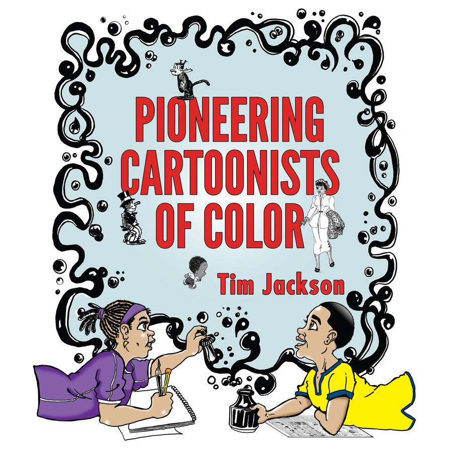 Remembering cartoonist and historian Tim Jackson, 1958-2024 - The ...