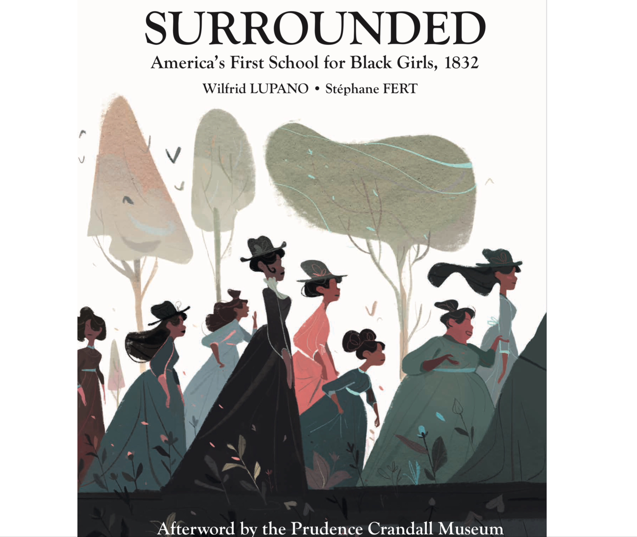 EXCERPT: SURROUNDED: America’s First School for Black Girls, 1832 - The ...