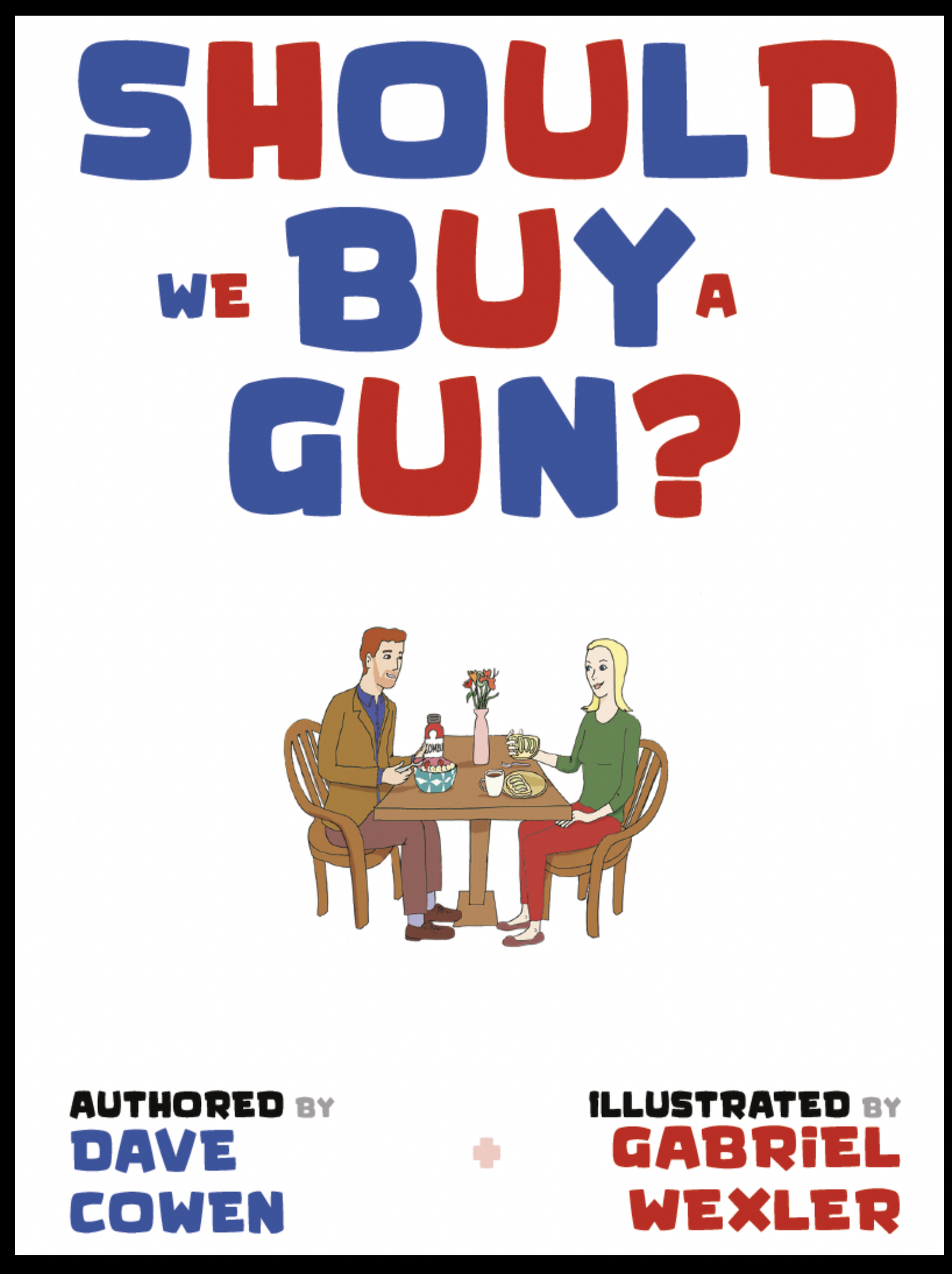 Should We Buy a Gun? - The Comics Journal