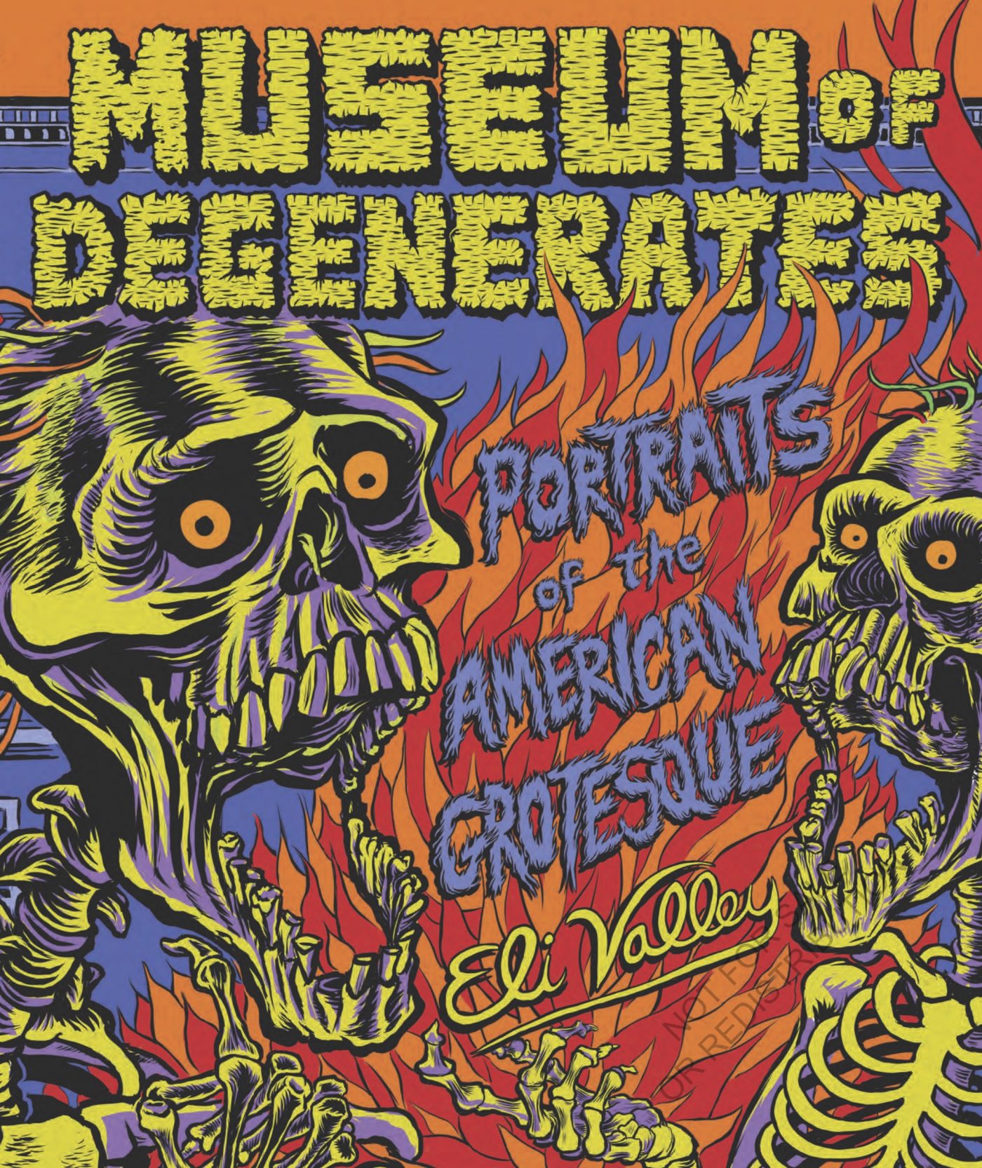 Museum of Degenerates: Portraits of the American Grotesque - The Comics ...