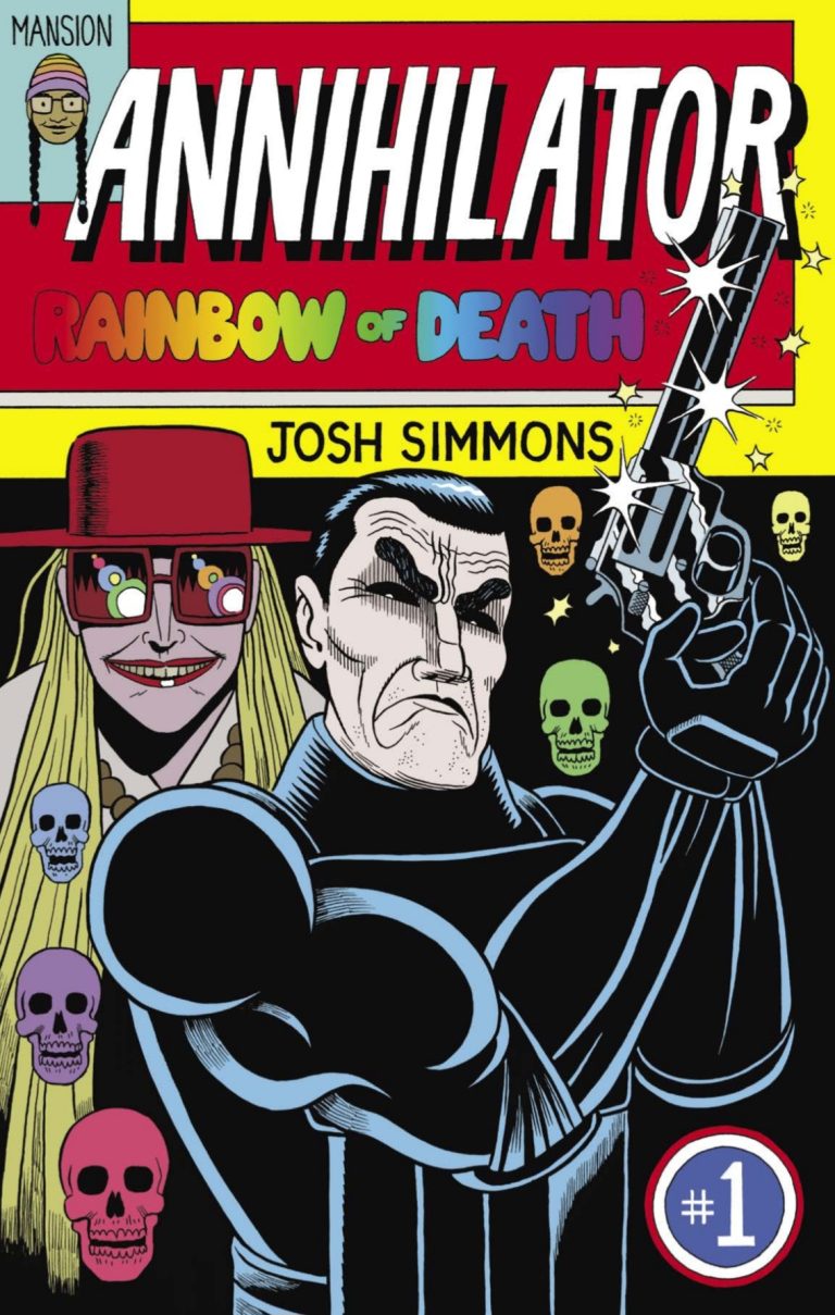 Annihilator: Rainbow of Death #1 - The Comics Journal